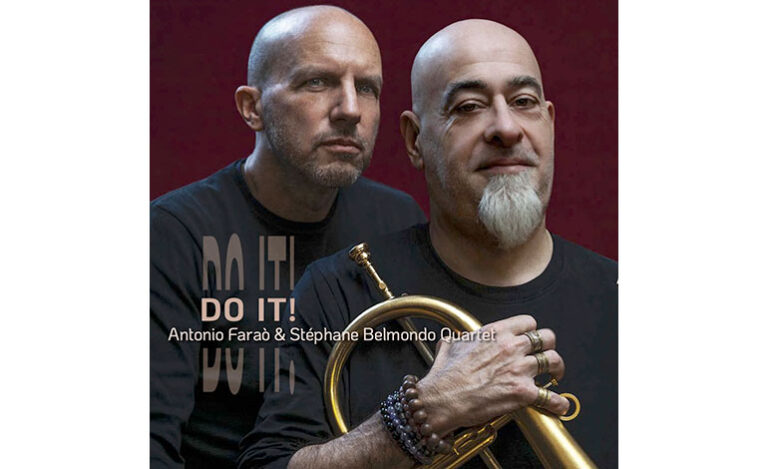 Antonio Farao Stéphane Belmondo Quartet - Do it! - Jazzreportagen.com
