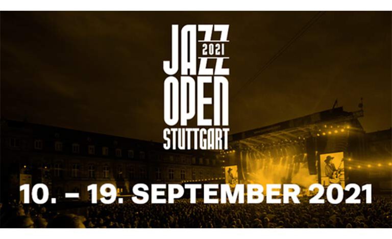jazzopen Stuttgart findet statt!!! - Jazzreportagen.com